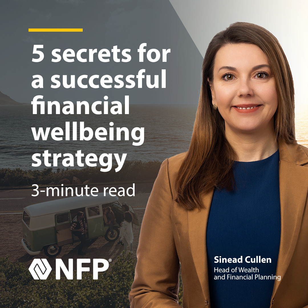 5 Keys to a Strong Financial Wellbeing Strategy | NFP