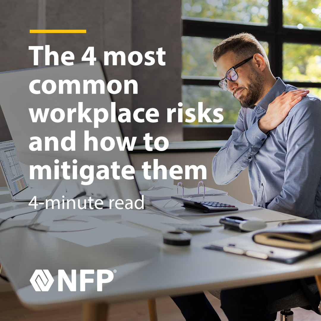 Top 4 workplace hazards and mitigation tips | NFP